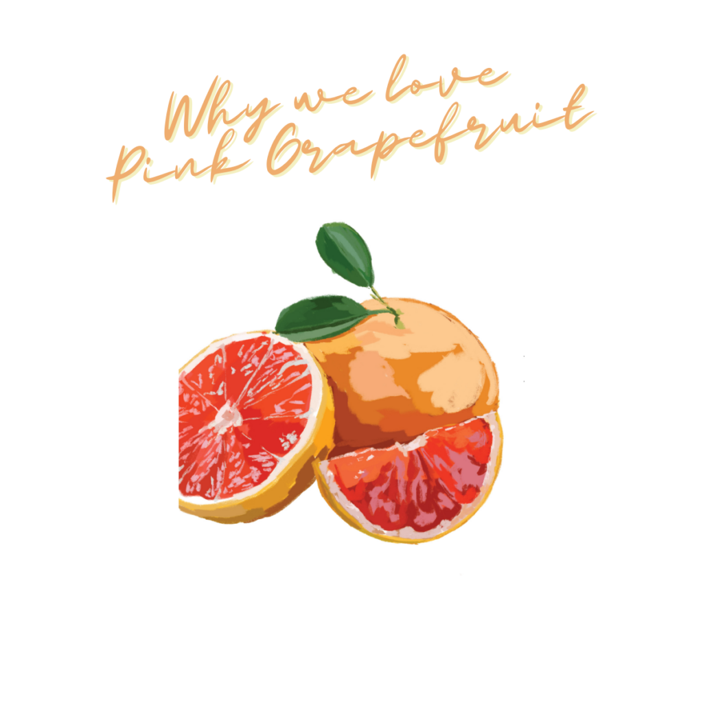 Why We Love Pink Grapefruit! - Perfume Playground